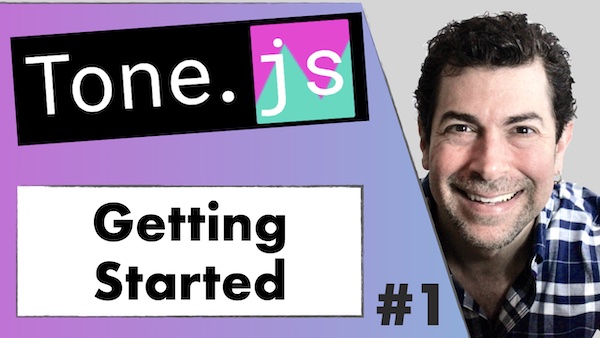 Getting Started with Tone.js - Pt.1 | The Code Creative